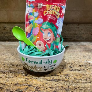 Cereal-sly Lucky to Have You St. Patrick’s Day Bowl, Leprechaun Gift ...