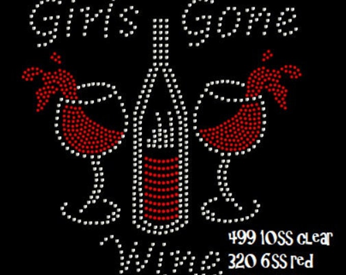 Wine Sayings Rhinestone Download SVG Bling Girls Gone Wine - Etsy