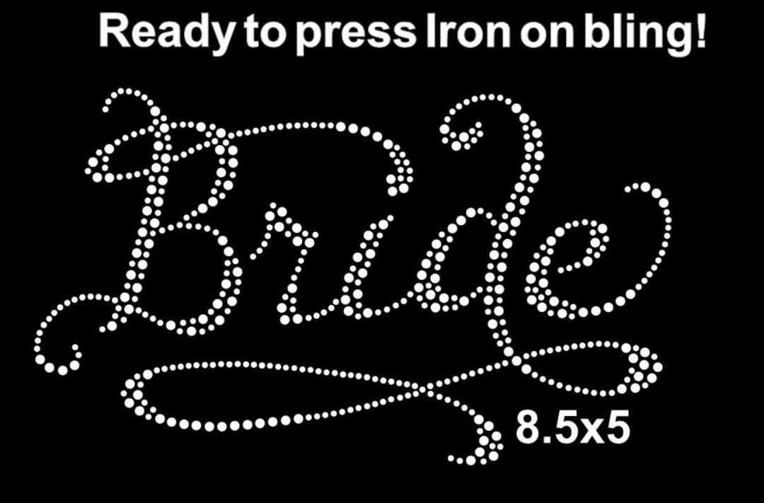 Iron on Bride Rhinestone Transfer, Bride Bling, Bride Patch, Bride ...