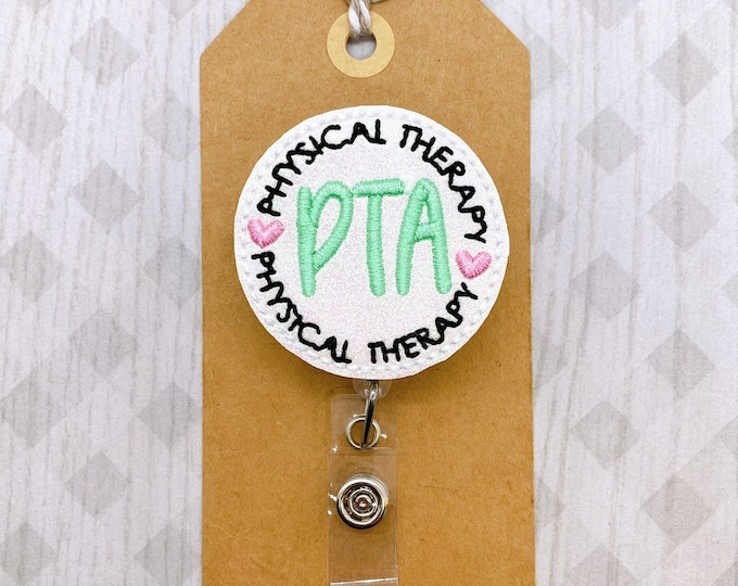 PTA Badge Reel, Physical Therapist Assistant Badge Holder, PT Name ...