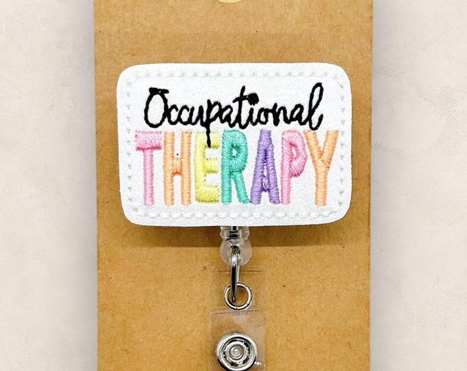 Occupational Therapy Badge Reel, OT Badge Clip, Therapy Assistant Name ...
