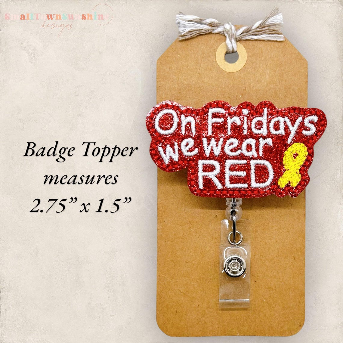 On Fridays We Wear Red Badge Reel, Support Our Troops Badge, Teacher ...