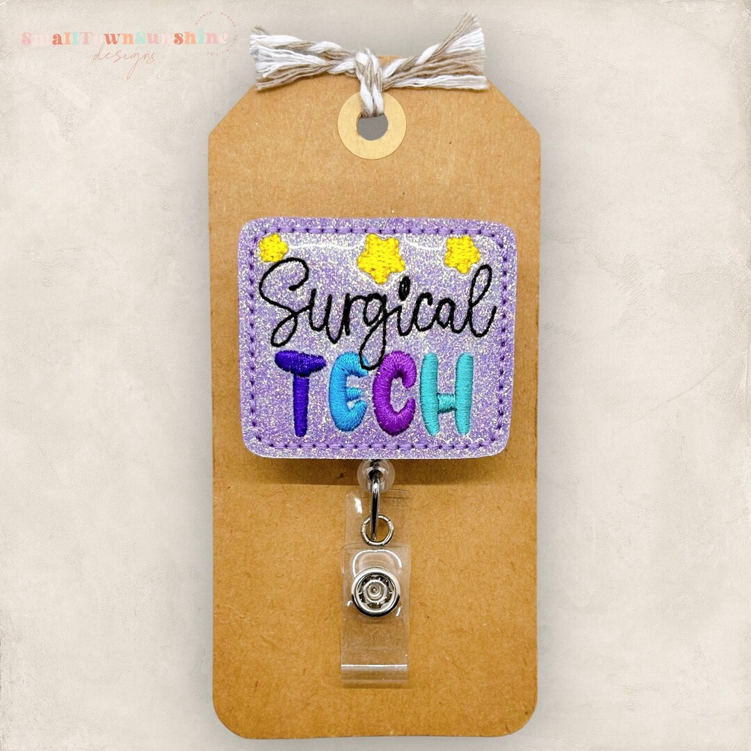 Surgical Tech Badge Reel, OR Technician Badge, Scrub Tech Badge Clip ...