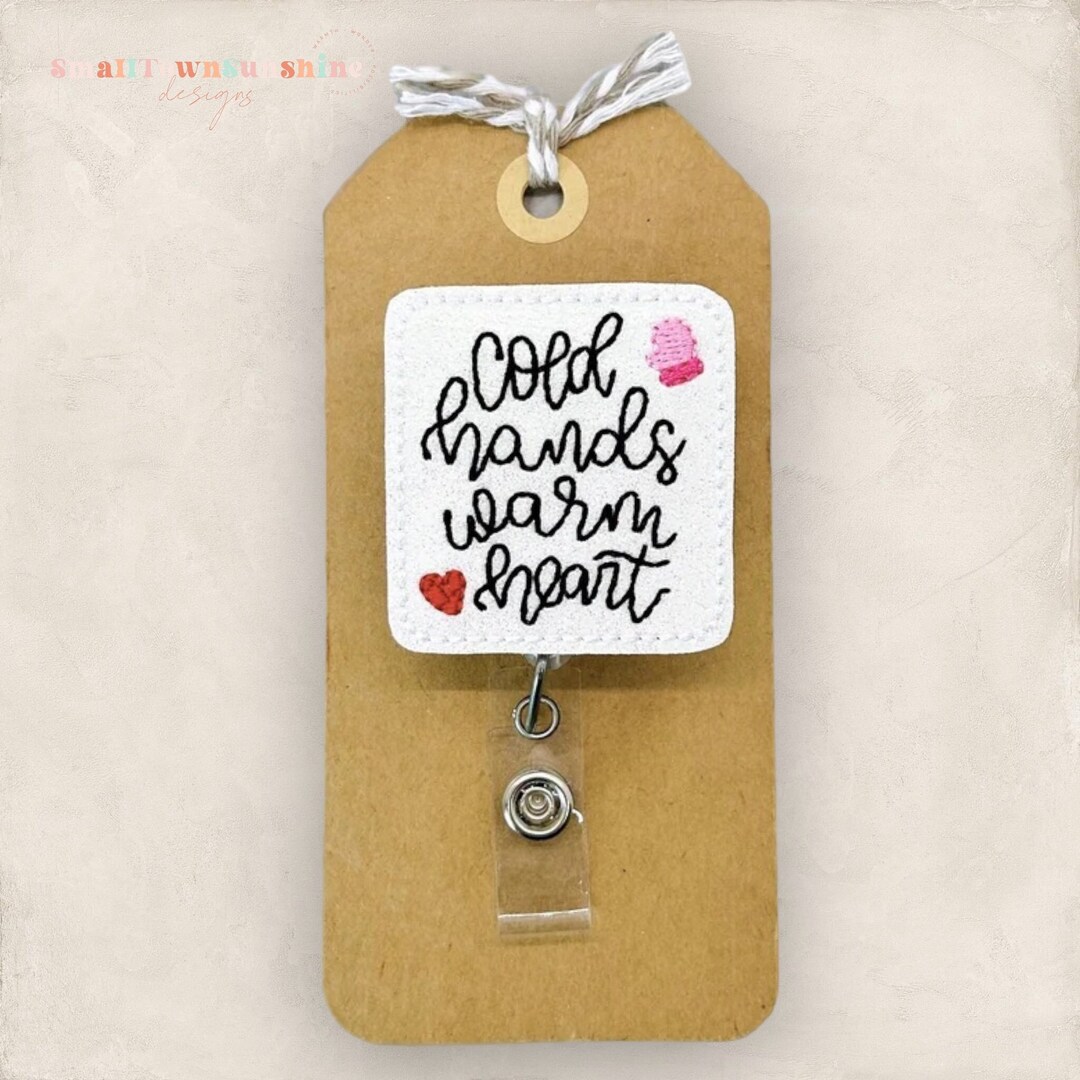 Cold Hands Warm Heart Badge Reel, Nurse Badge Reel, School Nurse ...