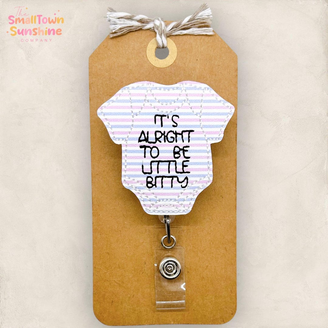 Little Bitty Bodysuit Badge Reel, L & D Badge Reel, NICU Nurse Badge ...