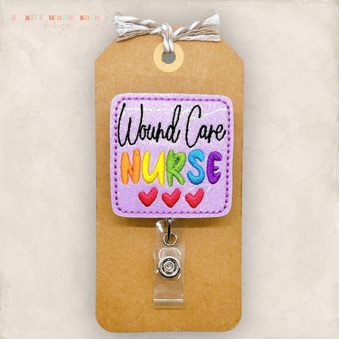 Wound Care Nurse Badge Reel, WOC Nurse Badge Reel, Hospital Lanyard ...