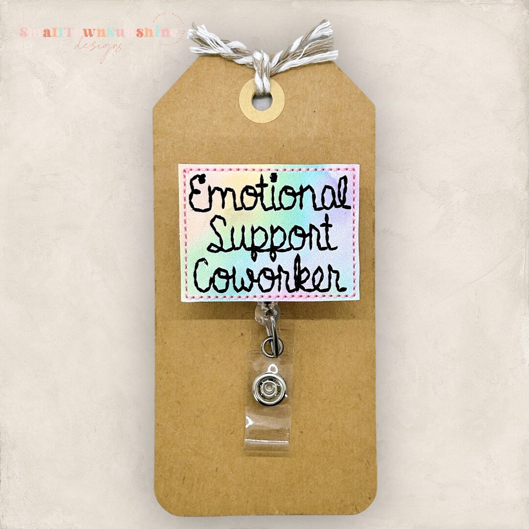 Emotional Support Coworker Badge Reel Work Badge Holder - Etsy