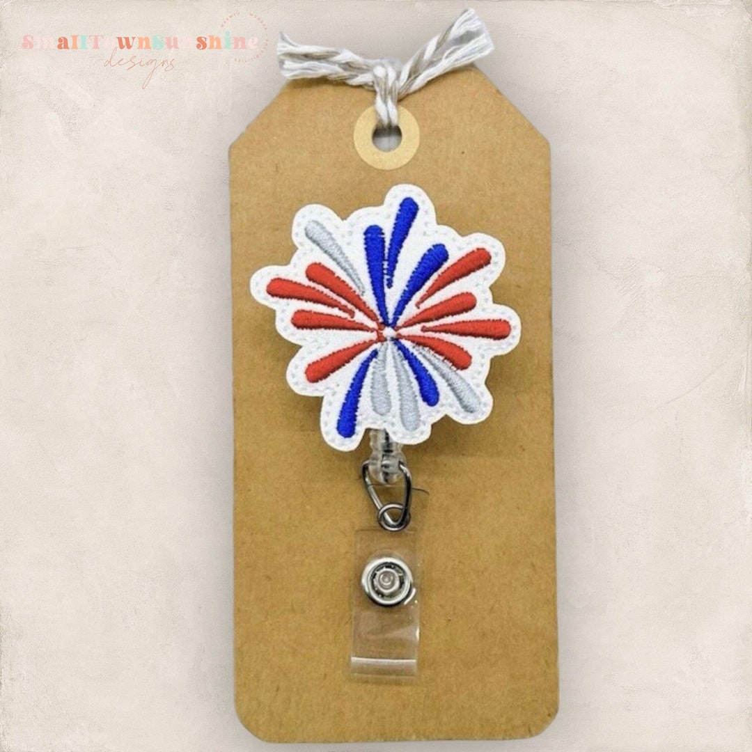 Fireworks Badge Reel, Fourth of July Badge Clip, Nurse Badge Reel ...