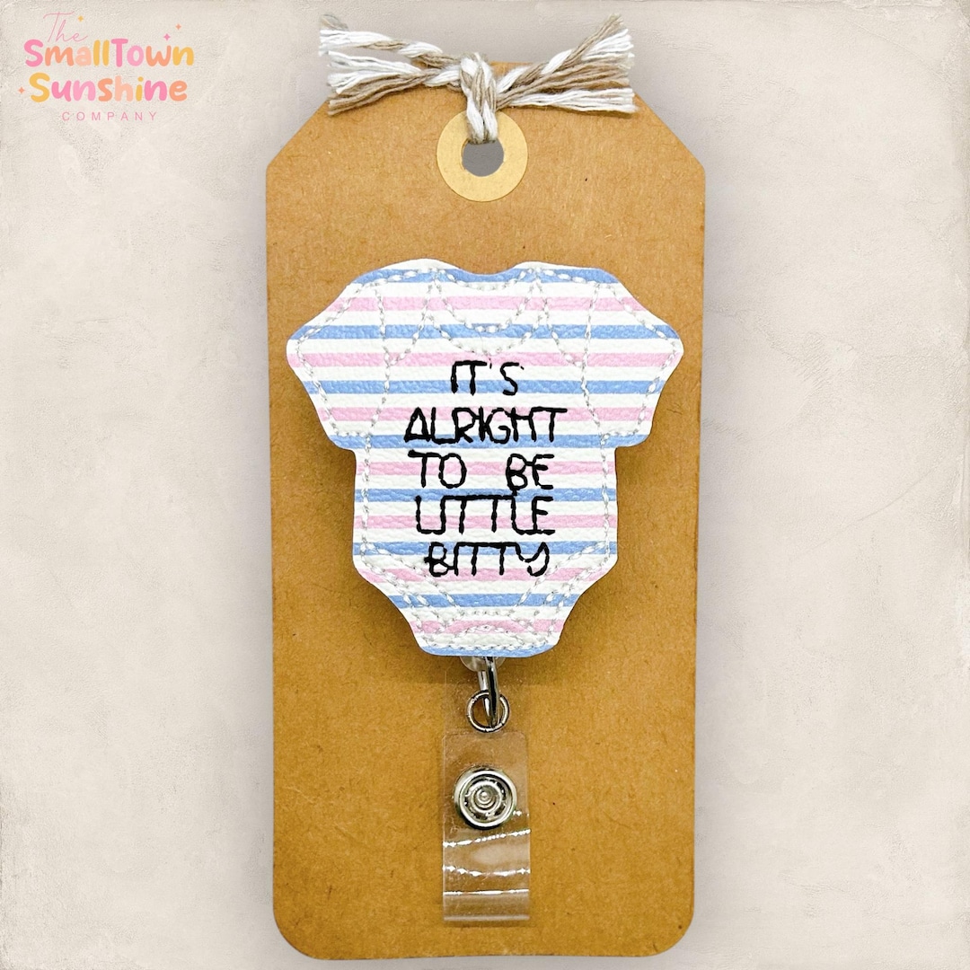 Little Bitty Bodysuit Badge Reel, L & D Badge Reel, NICU Nurse Badge ...