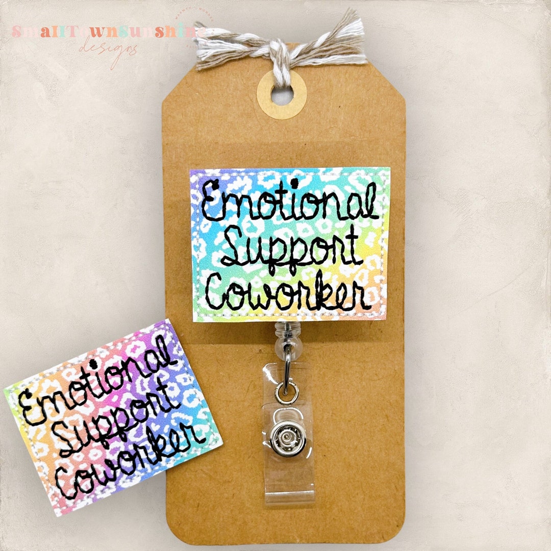 Emotional Support Coworker Badge Reel, Work Badge Holder, Nurse Badge ...