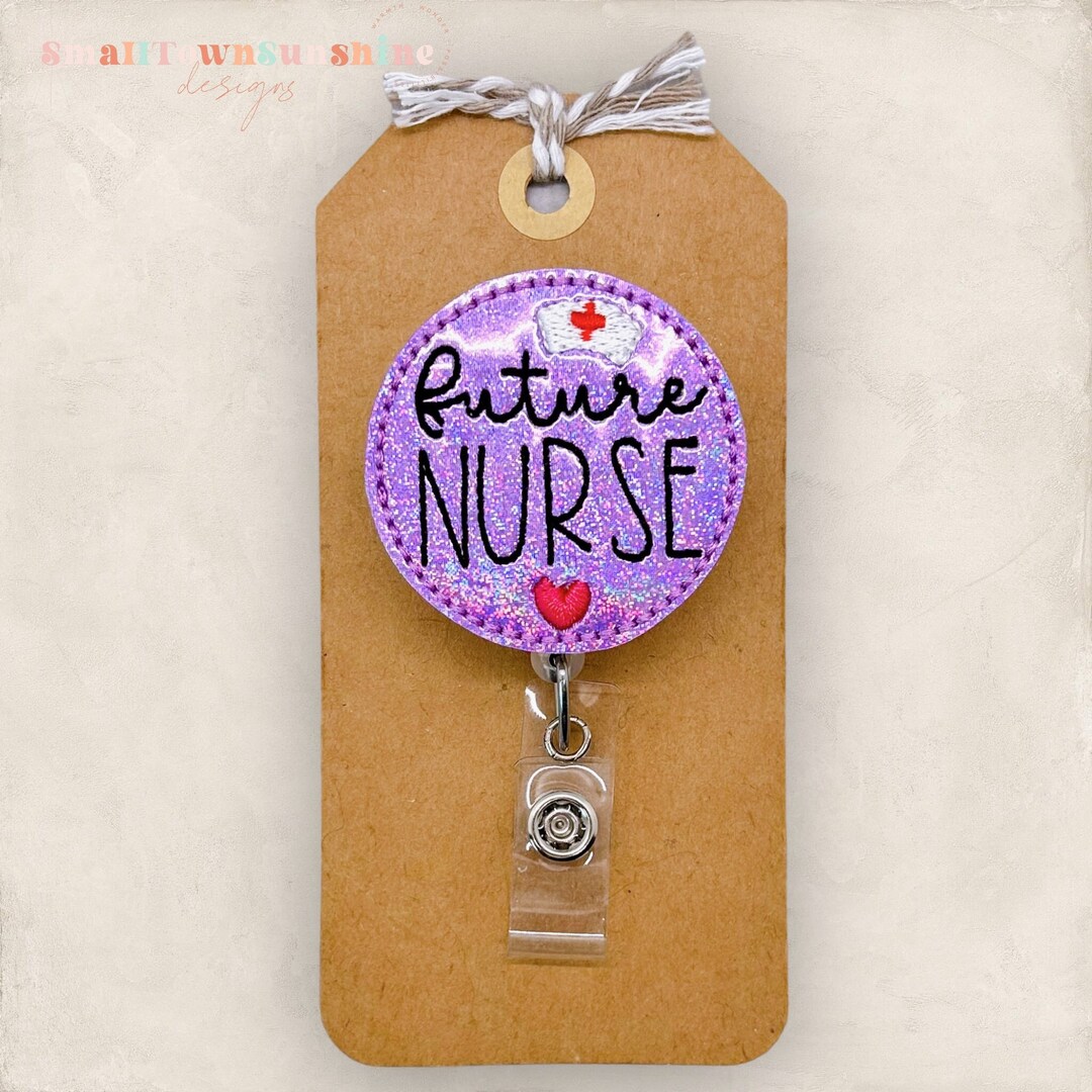 Future Nurse Badge Reel, Nursing Student Badge Reel, Med Student Gift ...