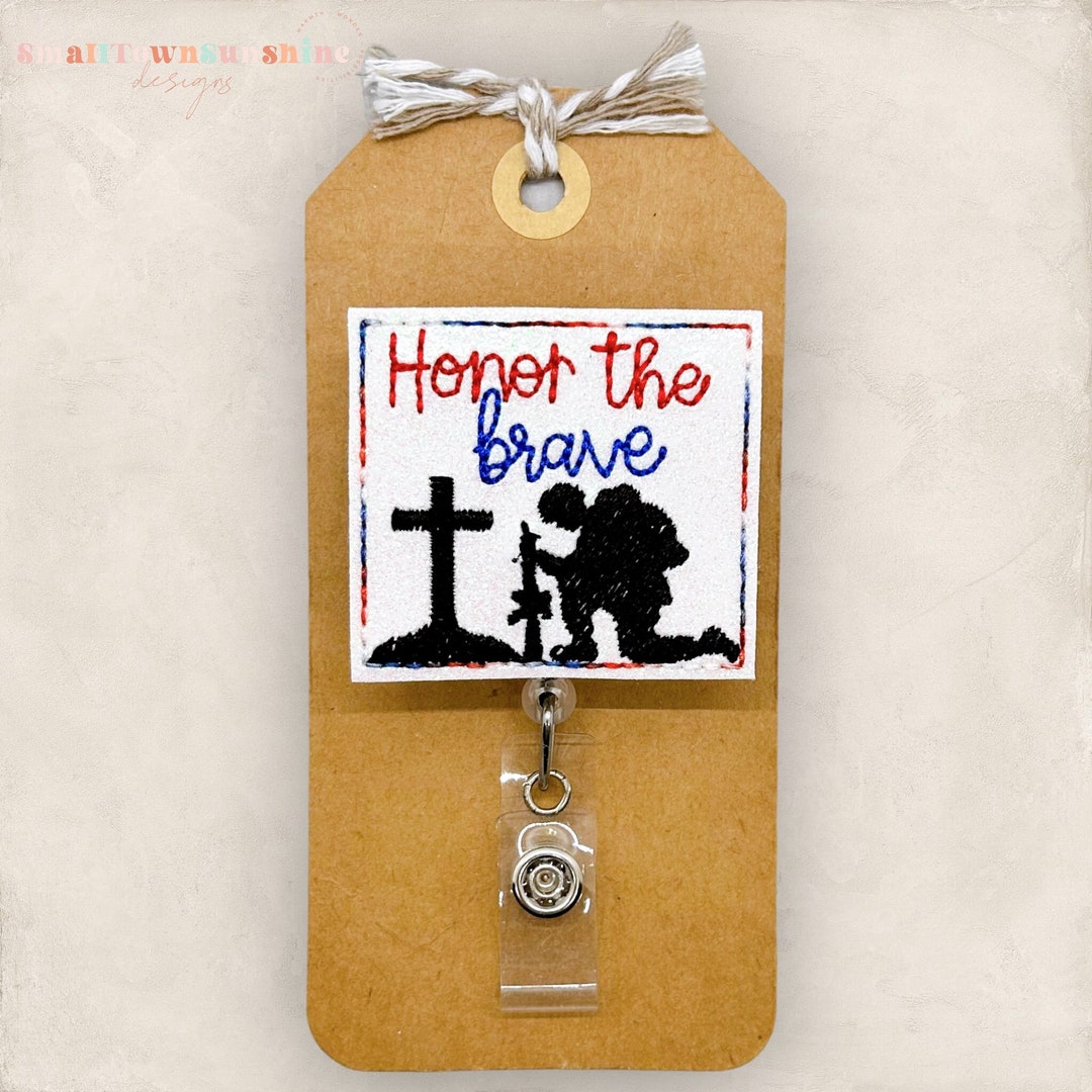 Honor the Brave Badge Reel, Memorial Day Badge Reel, Patriotic Badge ...