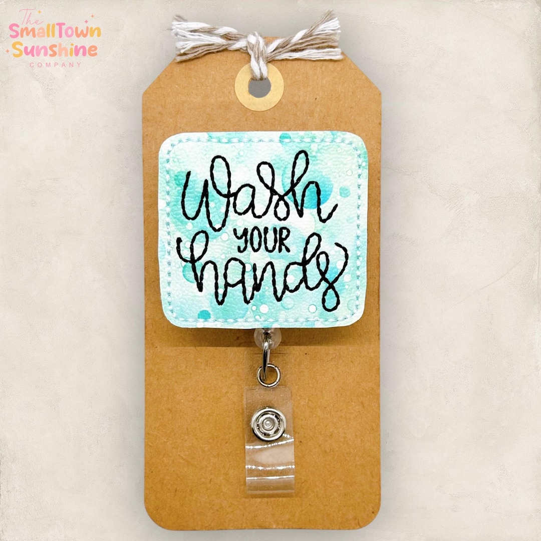 Wash Your Hands Badge Reel, Nurse Badge Clip, Teacher Lanyard, School ...