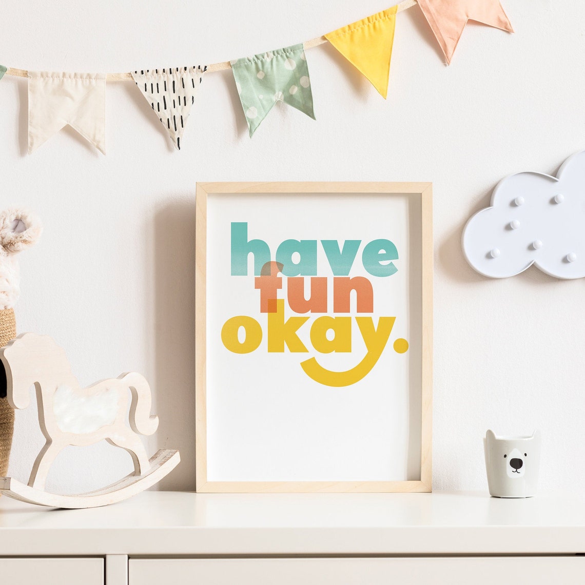 Have Fun Okay Kids Quote Art Print Playroom Wall Decor | Etsy