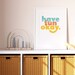Have Fun Okay, Kids Quote Art Print, Playroom Wall Decor, Modern Kids ...