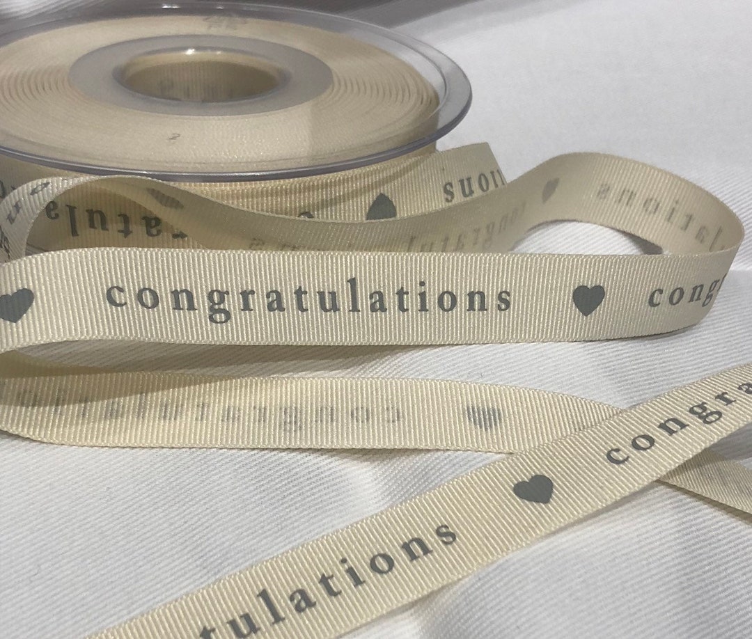 Printed 15mm Message Ribbon From the Berisford Range 'congratulations ...
