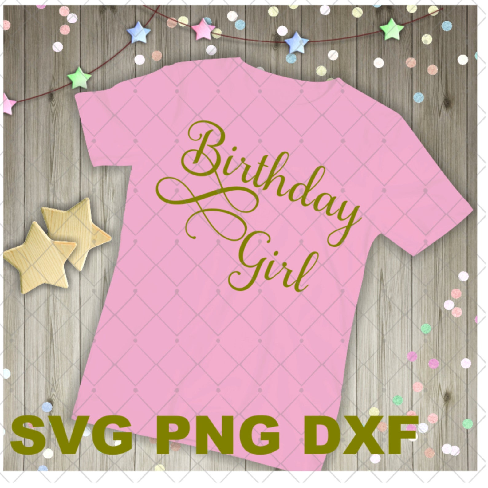 Fancy Font Birthday Girl SVG File Birthday Saying SVG Png Dxf - Etsy