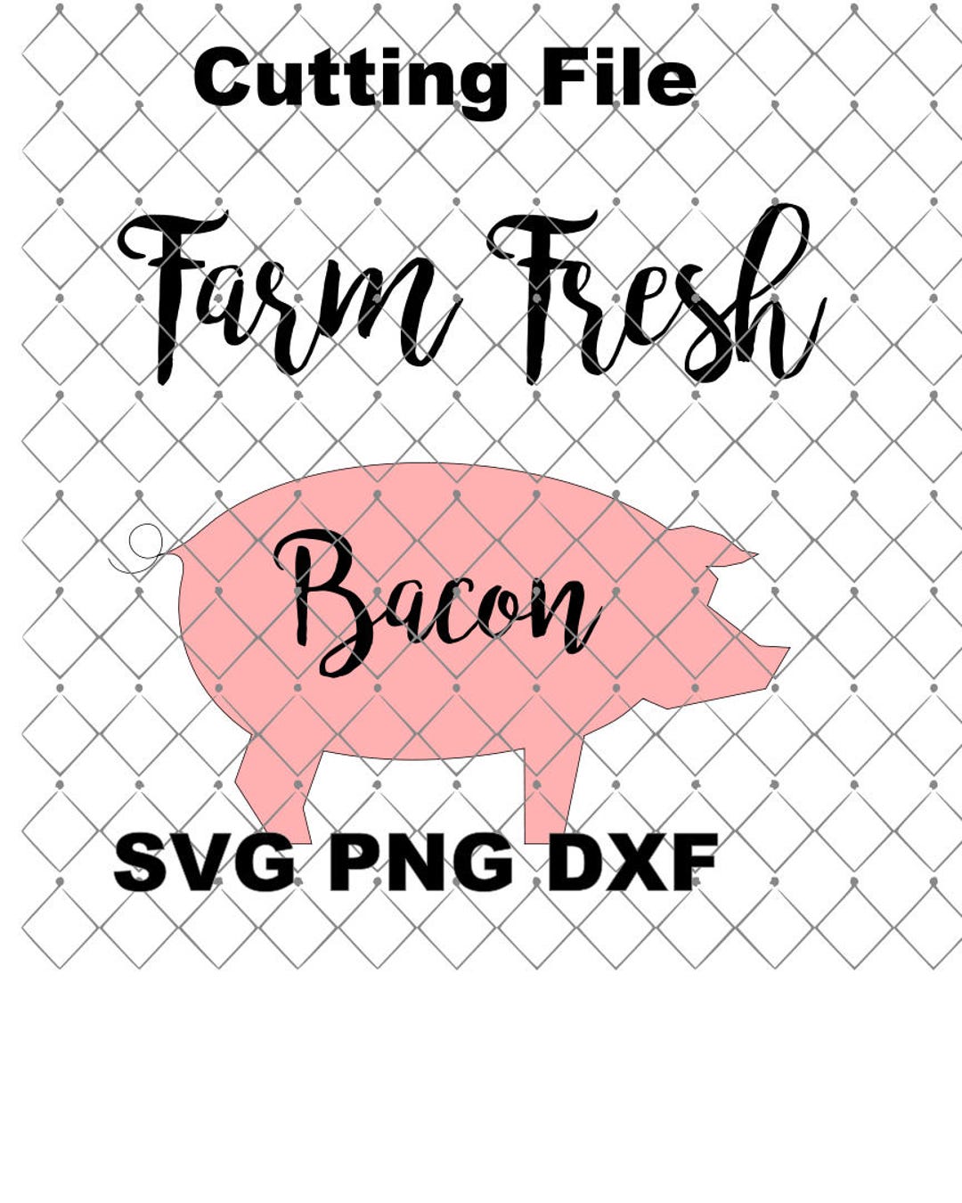 Farm Sign Svg Pig Svg Fresh Bacon Pig Png Dxf SVG Pig Svg File Instant ...