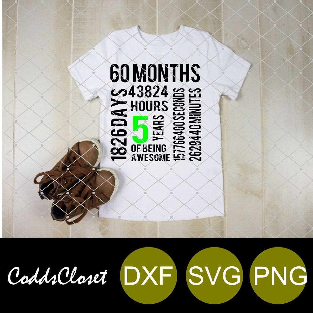 5 Years Svg 60 Months Svg Birthday SVG Dxf Png Birthday Age 5 Svg ...