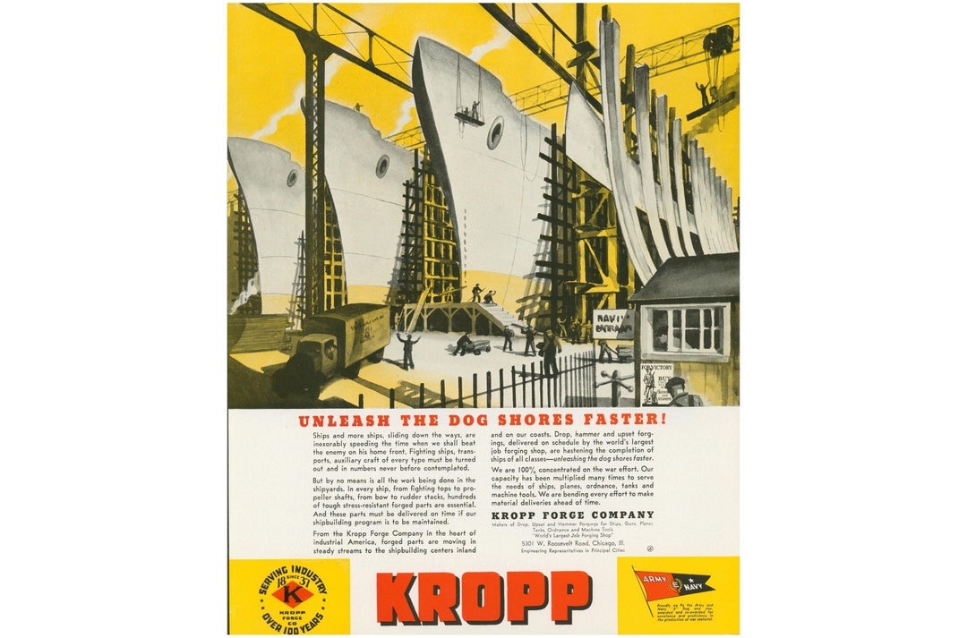 1943 Kropp Forge Ad - Ship Builders in WW2 Wartime Advertising to ...