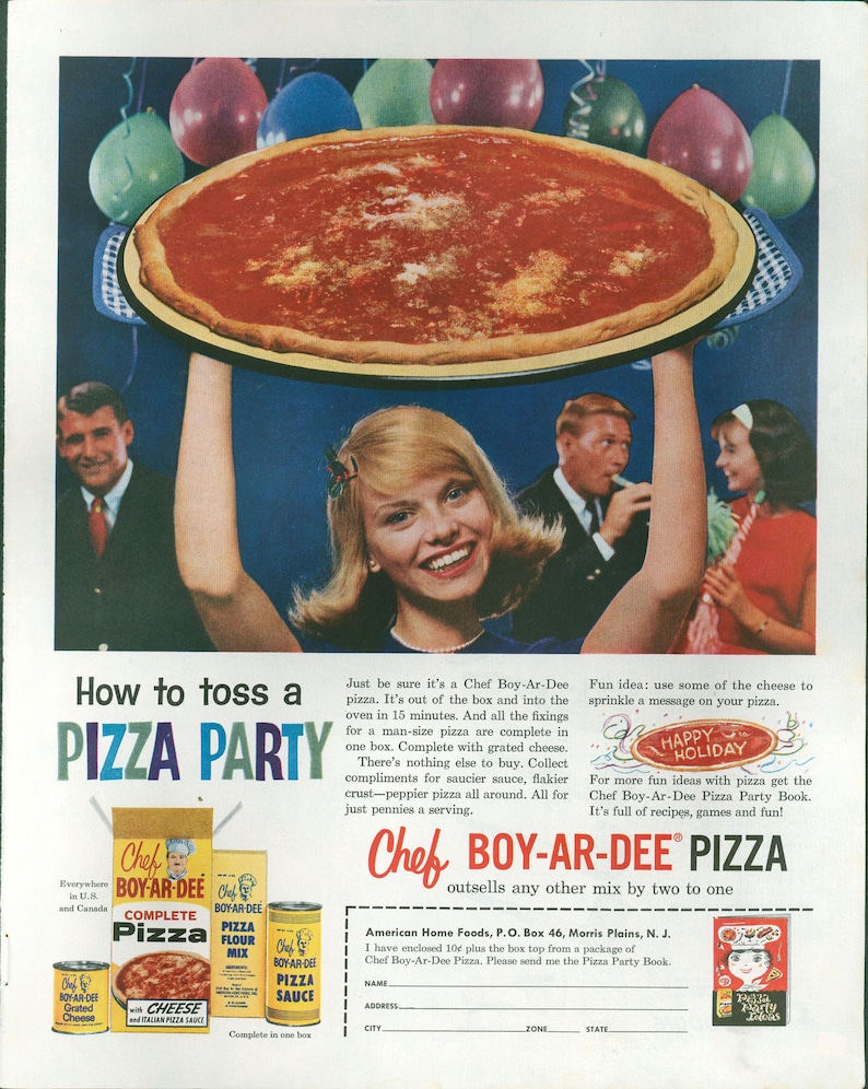 1960 Pizza Ad Chef Boy-ar-dee Pizza Kit Vintage Magazine Ad Pizza Party ...
