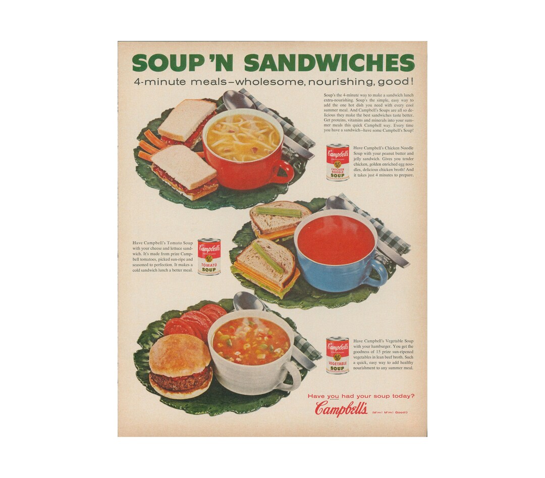 1962 Campbell's Soup Ad - Soup N' Sandwiches, Vegetable, Chicken Noodle ...