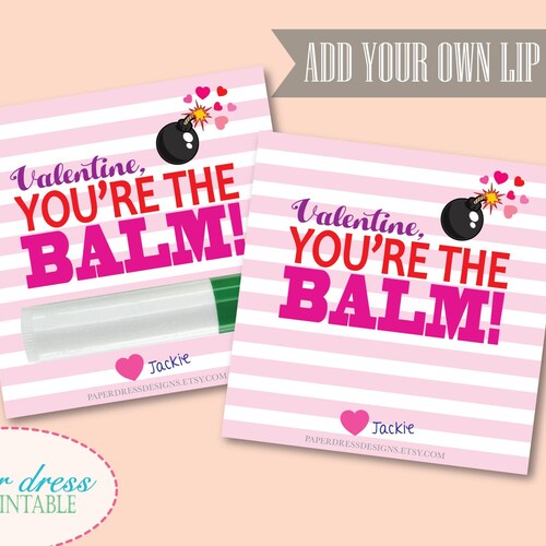 You're the Balm Valentine Favor Card-printable PDF - Etsy