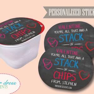 Set of 6 - Valentine You're All That and a Stack of Chips - Chips Label ...