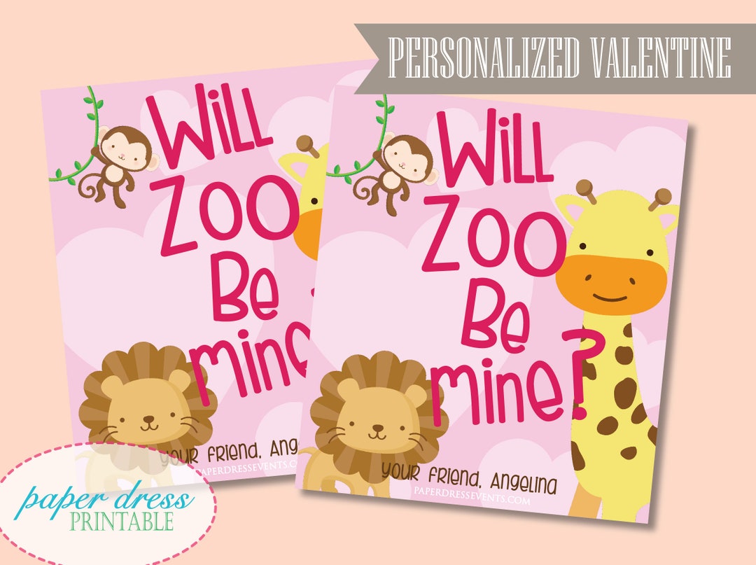 Will Zoo Be Mine Personalized Valentine - Toddler Valentine - Printable ...