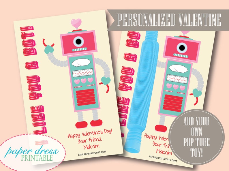 I Like You a Bot Valentine - Pop Tube Valentine - Toddler Kids ...