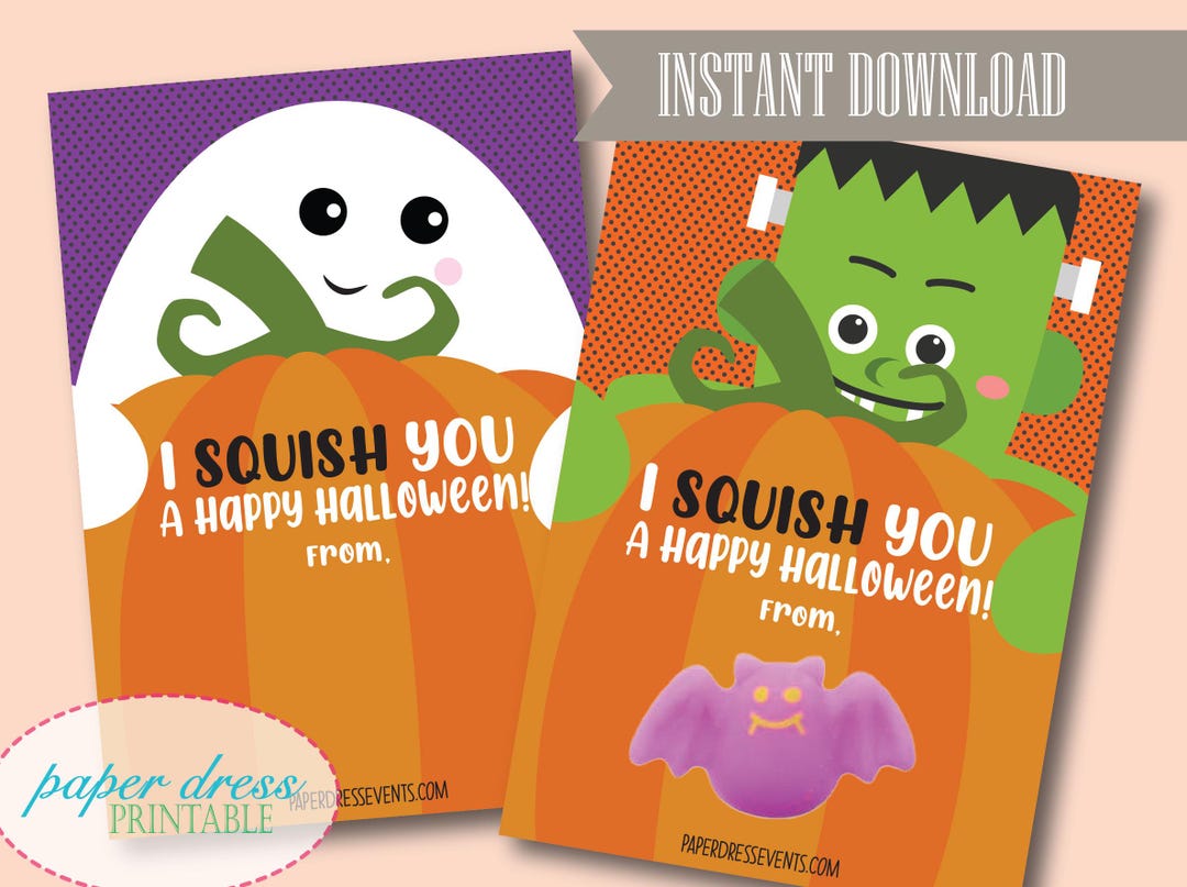 INSTANT Download - I Squish You A Happy Halloween - Kids Halloween ...