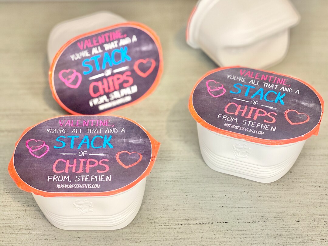 Set of 6 - Valentine You're All That and a Stack of Chips - Chips Label ...