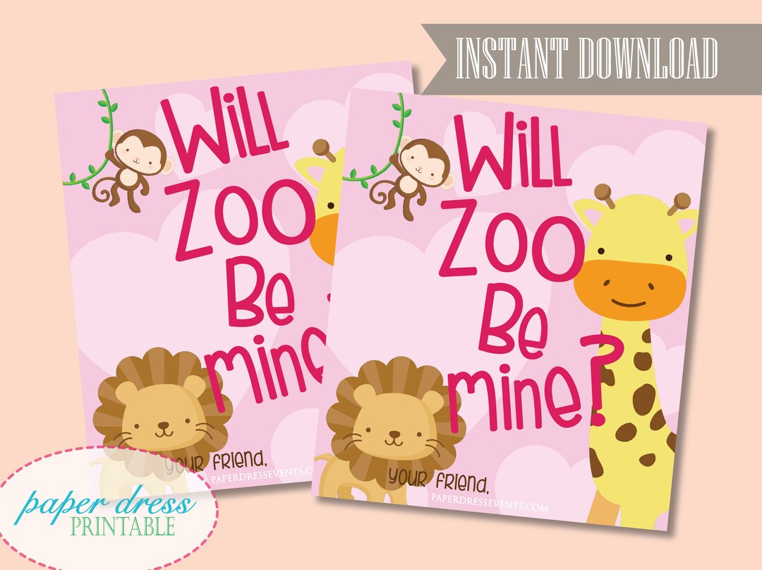 INSTANT Download - Will Zoo Be Mine Personalized Valentine - Toddler ...