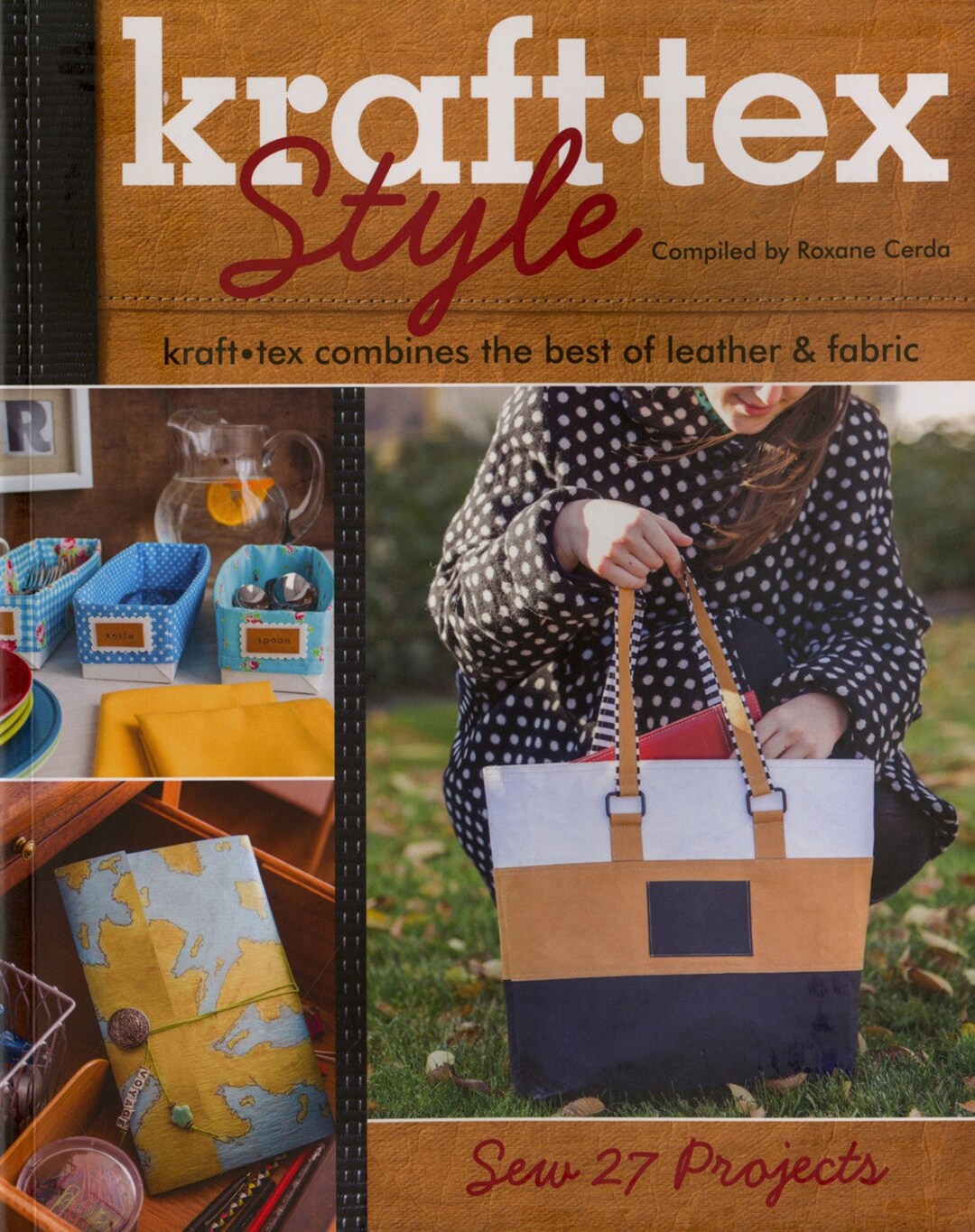 Kraft-tex Style Craft Book | Roxane Cerda for C&T Publishing 11063 ...