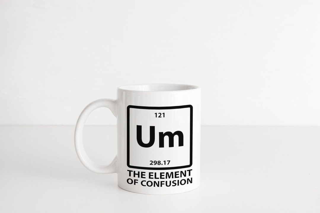 Funny Um Novelty Science Mug | Funny Coffee Mugs | Joke Mug | Funny ...