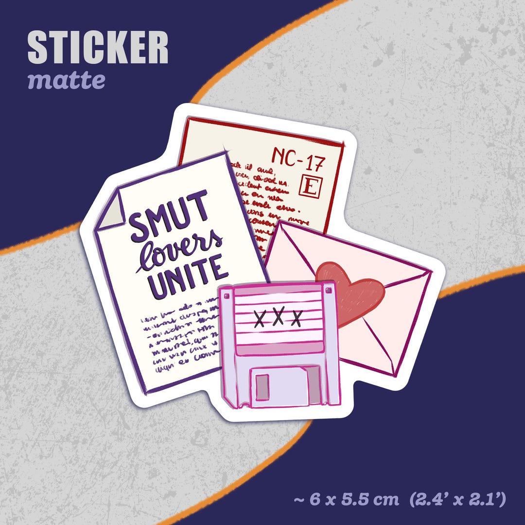 Sticker : Smut Lovers Unite Penpals Fanfic Pun Lemons Diskette Spicy ...