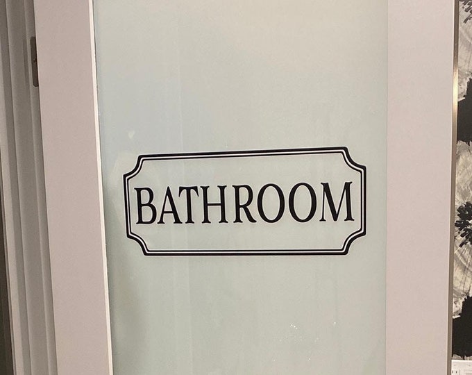 Bathroom Vinyl Decal, Washroom Vinyl Decal, Glass Door Decal, Vinyl ...