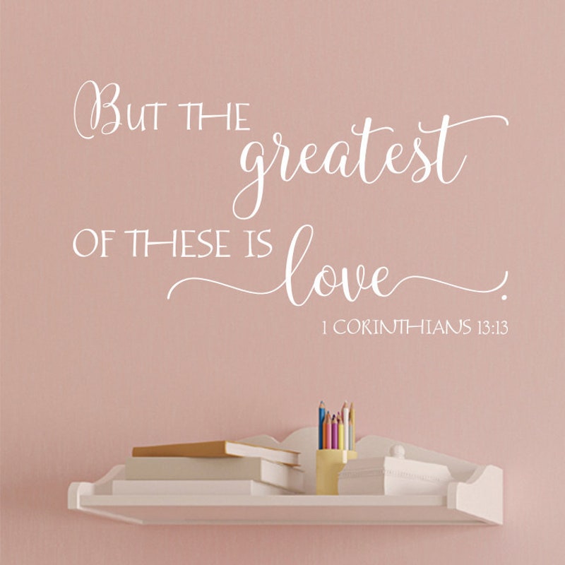 The Greatest is Love - Etsy