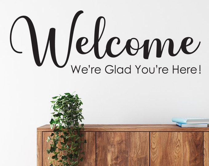 Vinyl Wall Art Lettering Decal - Welcome We're Glad You're Here - Text Sticker for Church ...
