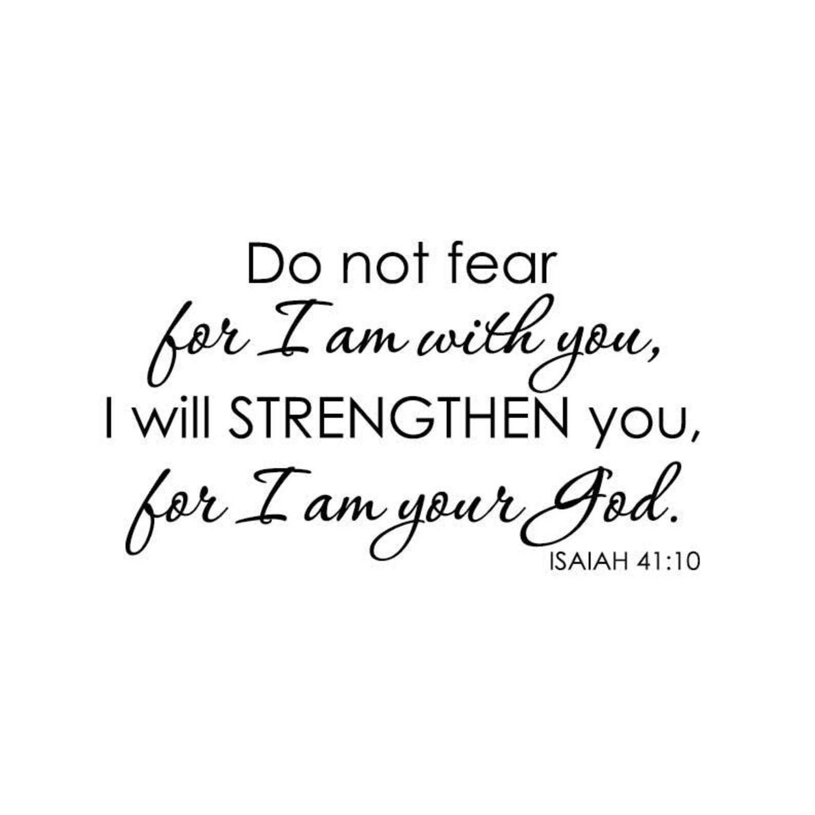 Isaiah 41:10 Scripture Wall Art Vinyl Bible Verse Do Not - Etsy Canada