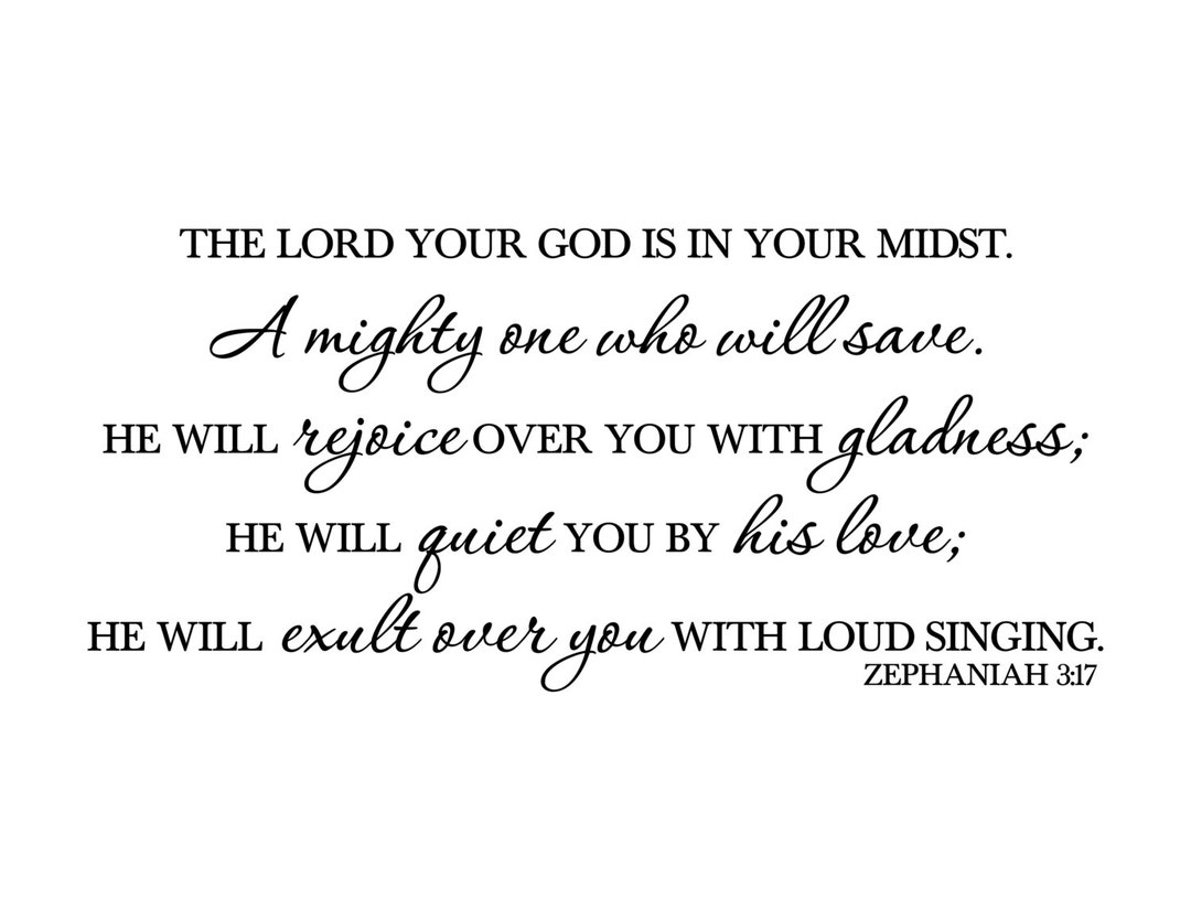Zephaniah 3:17 He Will Rejoice Over You With Loud Singing Wall Decor ...