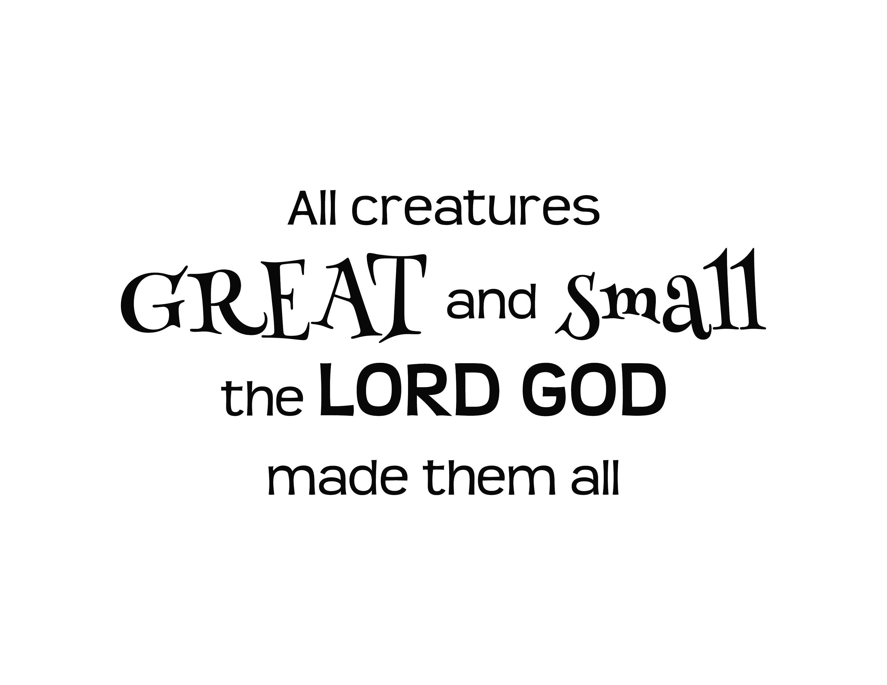 All Creatures Great and Small the Lord God Made Them All - Etsy Canada