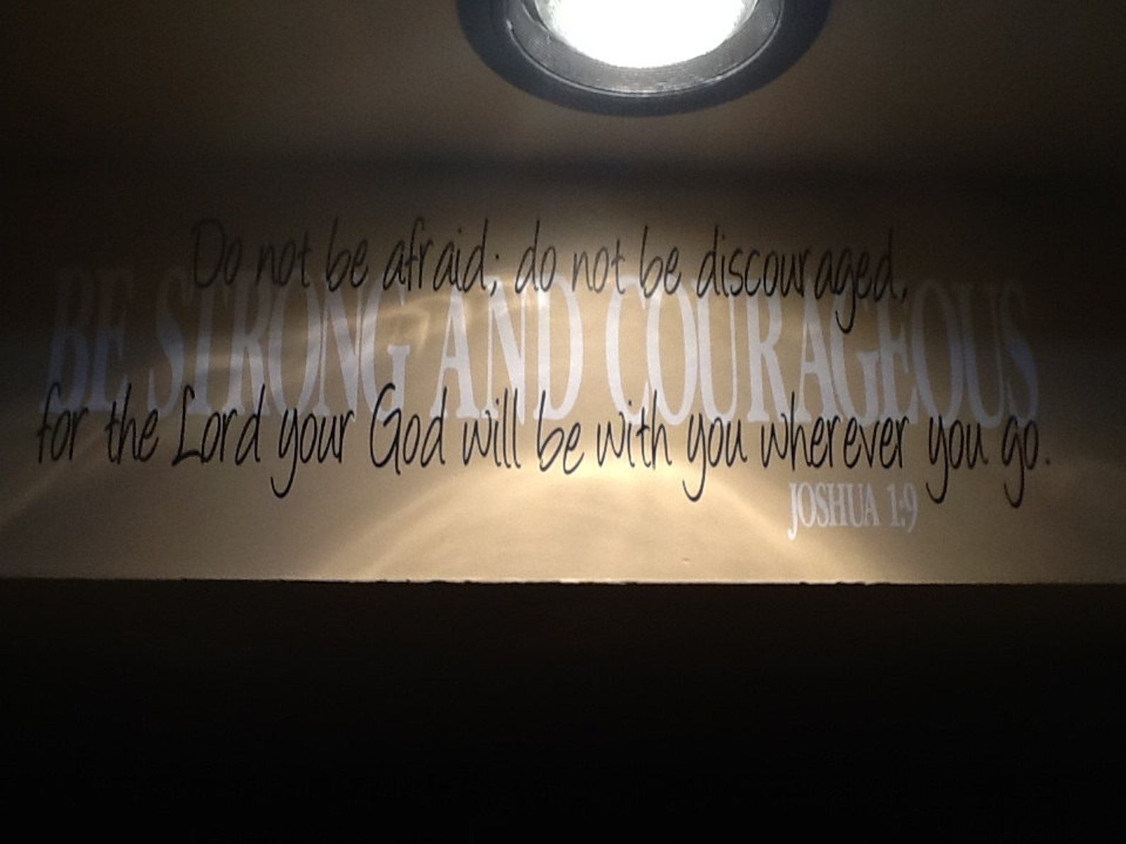 Joshua 1:9 Do Not Be Afraid Do Not Be Discouraged for the | Etsy