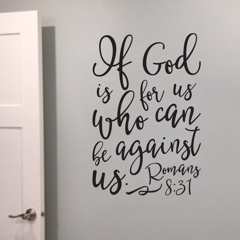 If God is for Us Who Can Be Against Us, Romans 8:31 Teen Boy, Wall ...