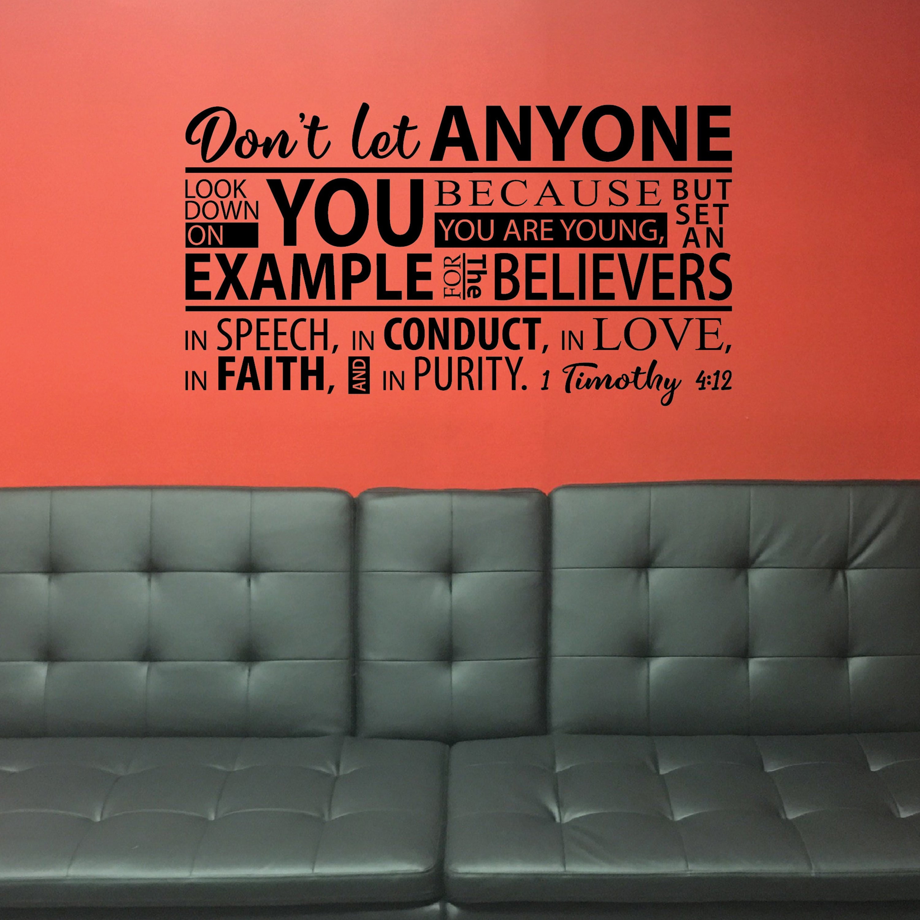 1 Timothy 4:12 Don't Let Anyone Look Down, Teen Girl, Teen Boy, Wall ...