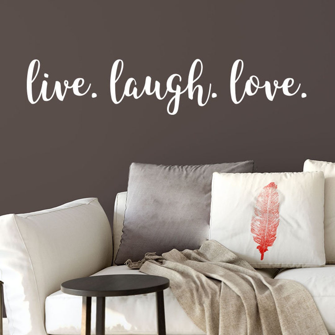 Live Laugh Love, Vinyl Wall Decal, Living Room, Teen Girl, Wall Words ...