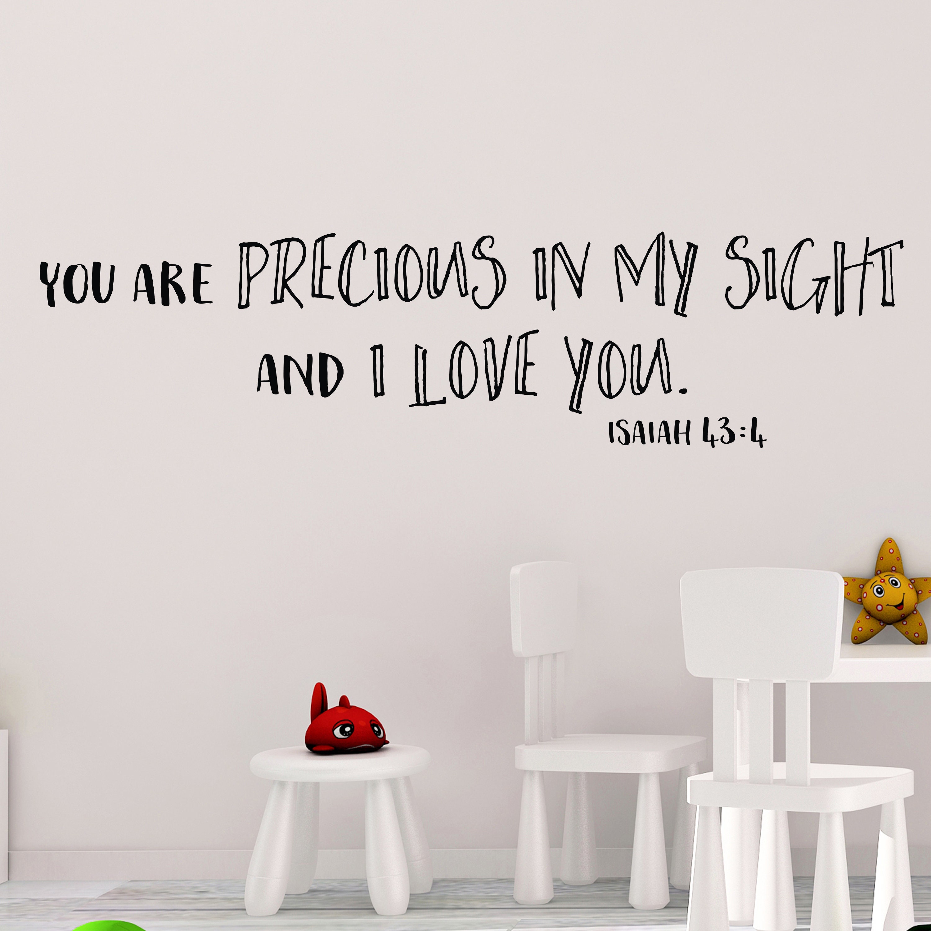 Isaiah 43:4 You Are Precious in My Sight and I Love You - Etsy Hong Kong