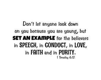 1 Timothy 4:12 Wall Decal Don't Let Anyone Look Down on You Because You ...
