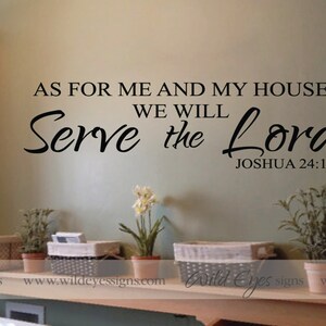 Joshua 24:15 Scripture Wall Vinyl Bible Verse - as for Me and My House ...