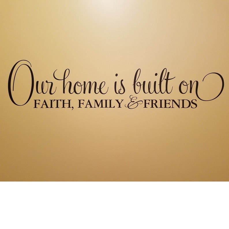 Our Home is Built on Faith Family and Friends -wall Art Hallway Foyer ...